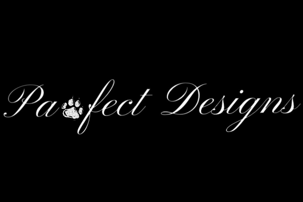 Pawfect Designs - Pawfect Designs
